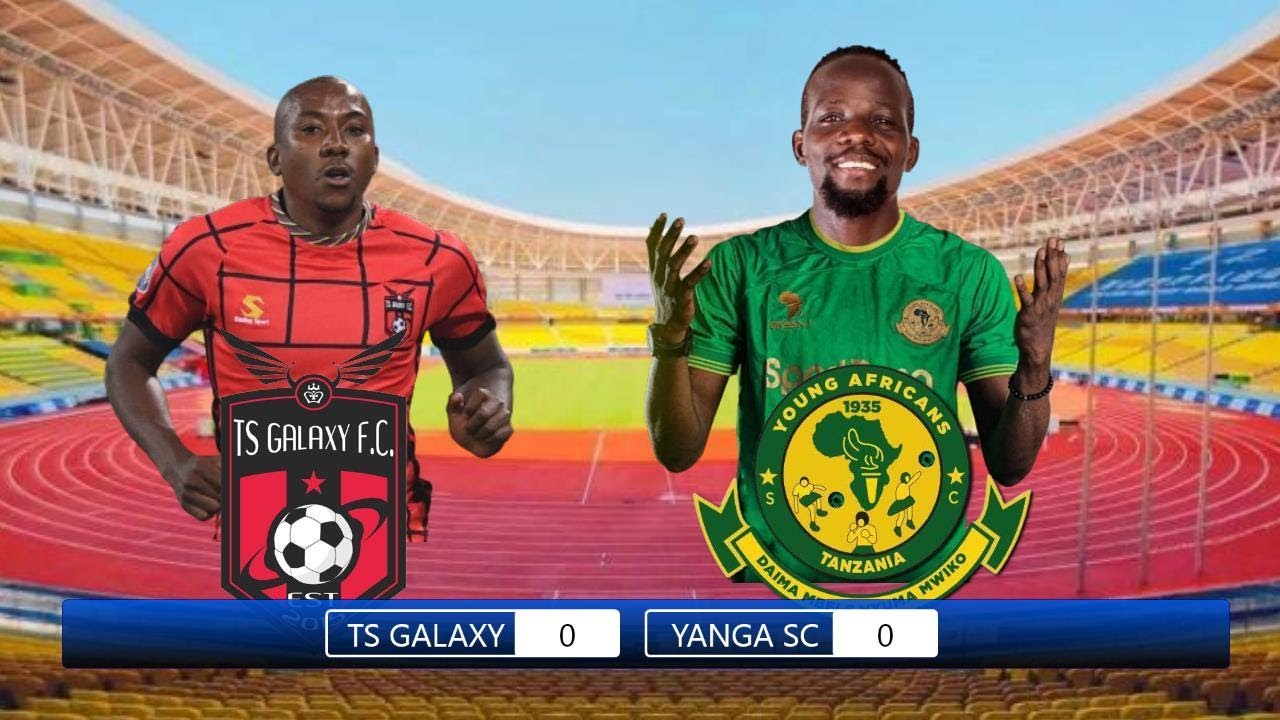 🔴LIVE: YANGA SC 0 VS 0 TS GALAXY - FRIENDLY MATCH KINACHOENDELEA AFRIKA ...