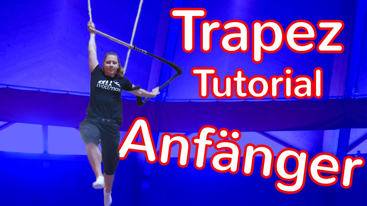 Trapez Tutorial Deutsch für Anfänger I Schritt für Schritt I Aufgang I ...