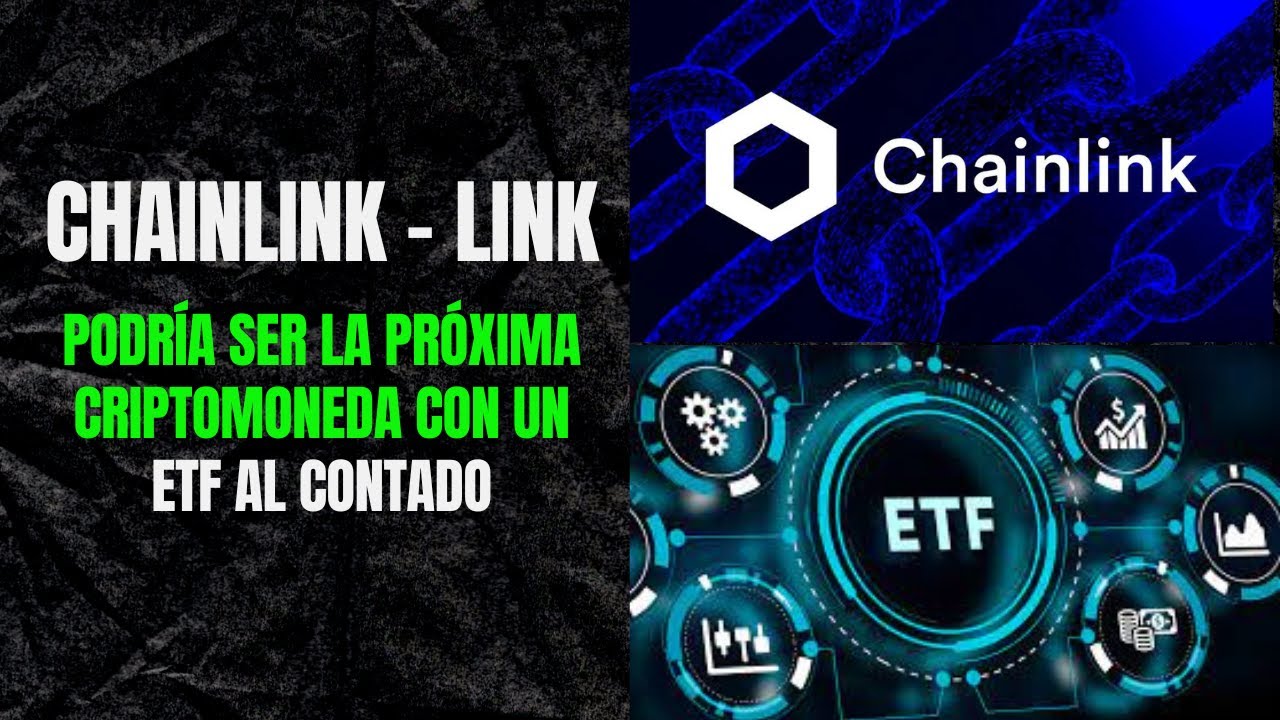 ETF al contado de Chainlink LINK podría estar acercándose - YouTube