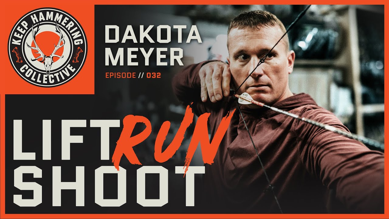 Lift. Run. Shoot. | Dakota Meyer | Episode 032 - YouTube
