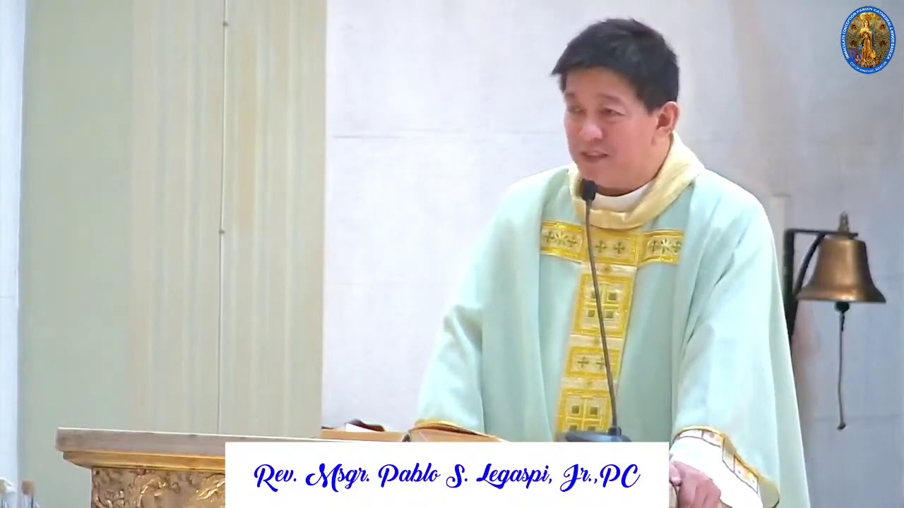 Homily of Rev. Msgr. Pablo S. Legaspi, Jr. - YouTube