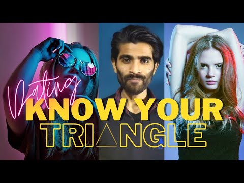 Dating Tips for Men | The Triangle Method 🔼 ️🤯 - YouTube