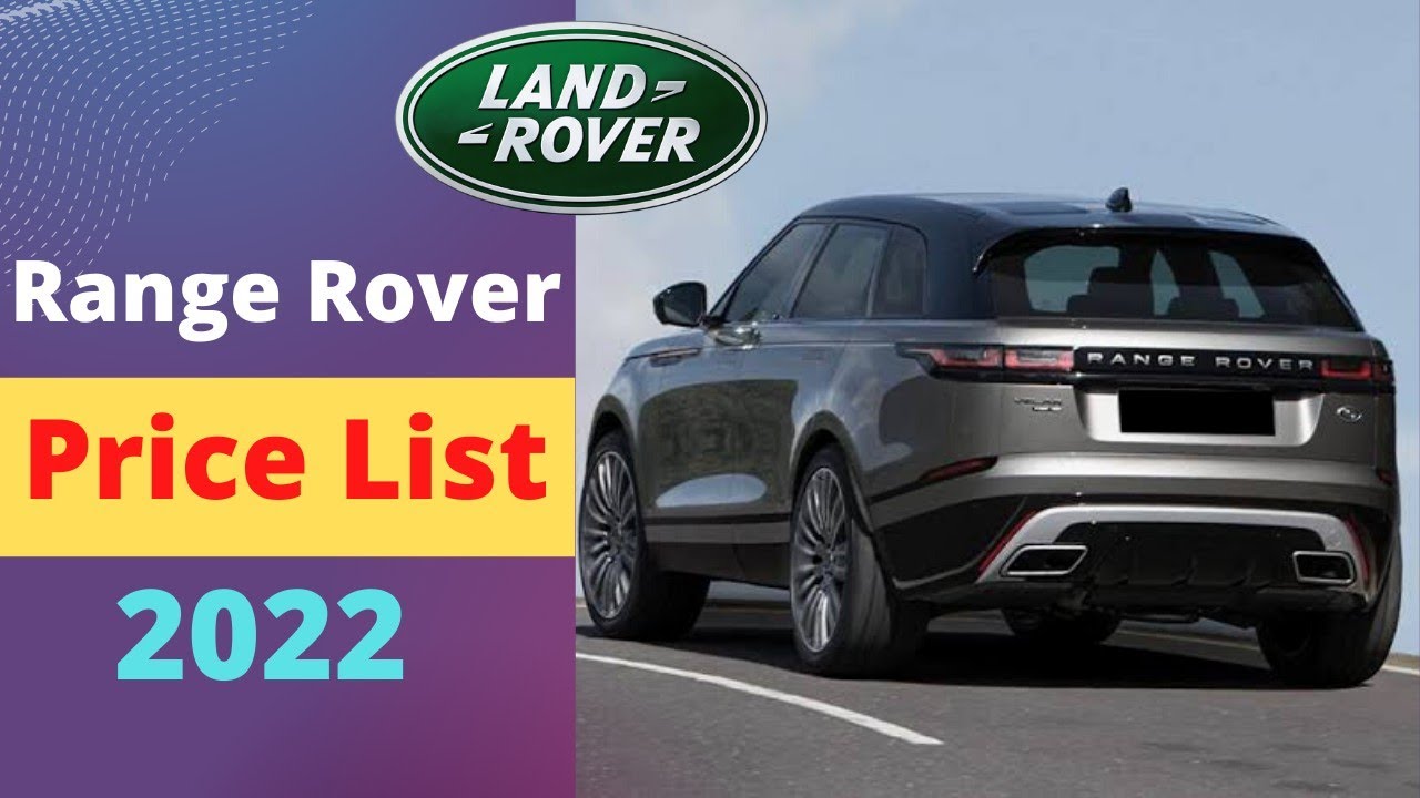 Range rover All Models Price in India 2022 | Carhub45 - YouTube