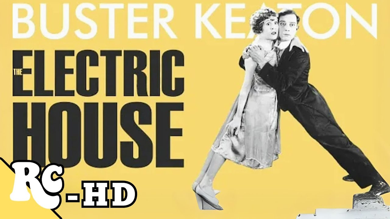 The Electric House | Buster Keaton | Classic Short Comedy Movie | Free ...