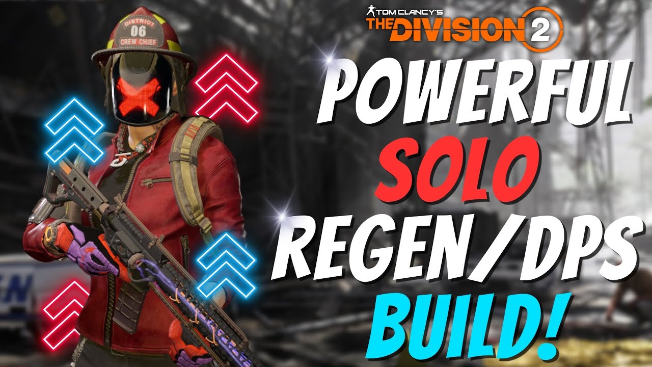 The Division 2 | Is This The New Best Solo Regen/DPS Setup? | High ...