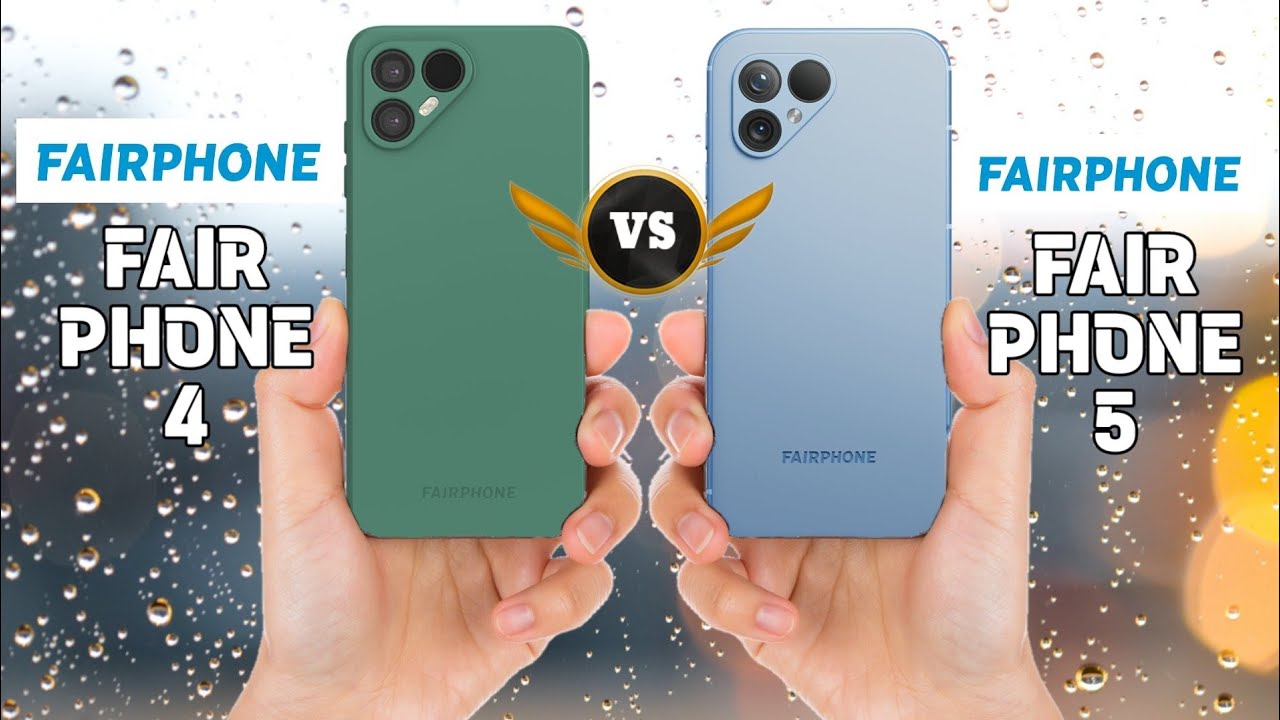 FAIRPHONE 4 Vs FAIRPHONE 5 Comparison. - YouTube