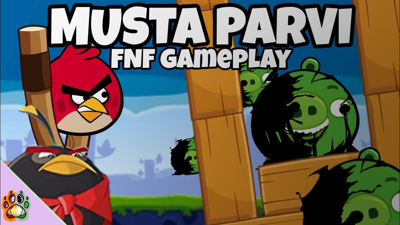 FNF ANGRY BIRDS PARASITE - MUSTA PARVI [Gameplay] | @RinconWyV - YouTube