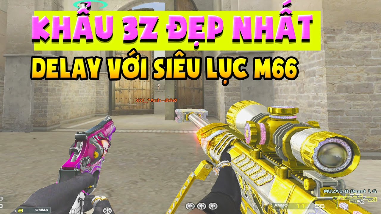 Bình luận Đột Kích - Khẩu 3Z đẹp nhất dòng Born Beast - Delay cùng siêu ...