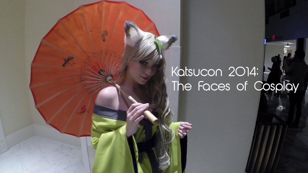 Katsucon 2014: The Faces of Cosplay - YouTube