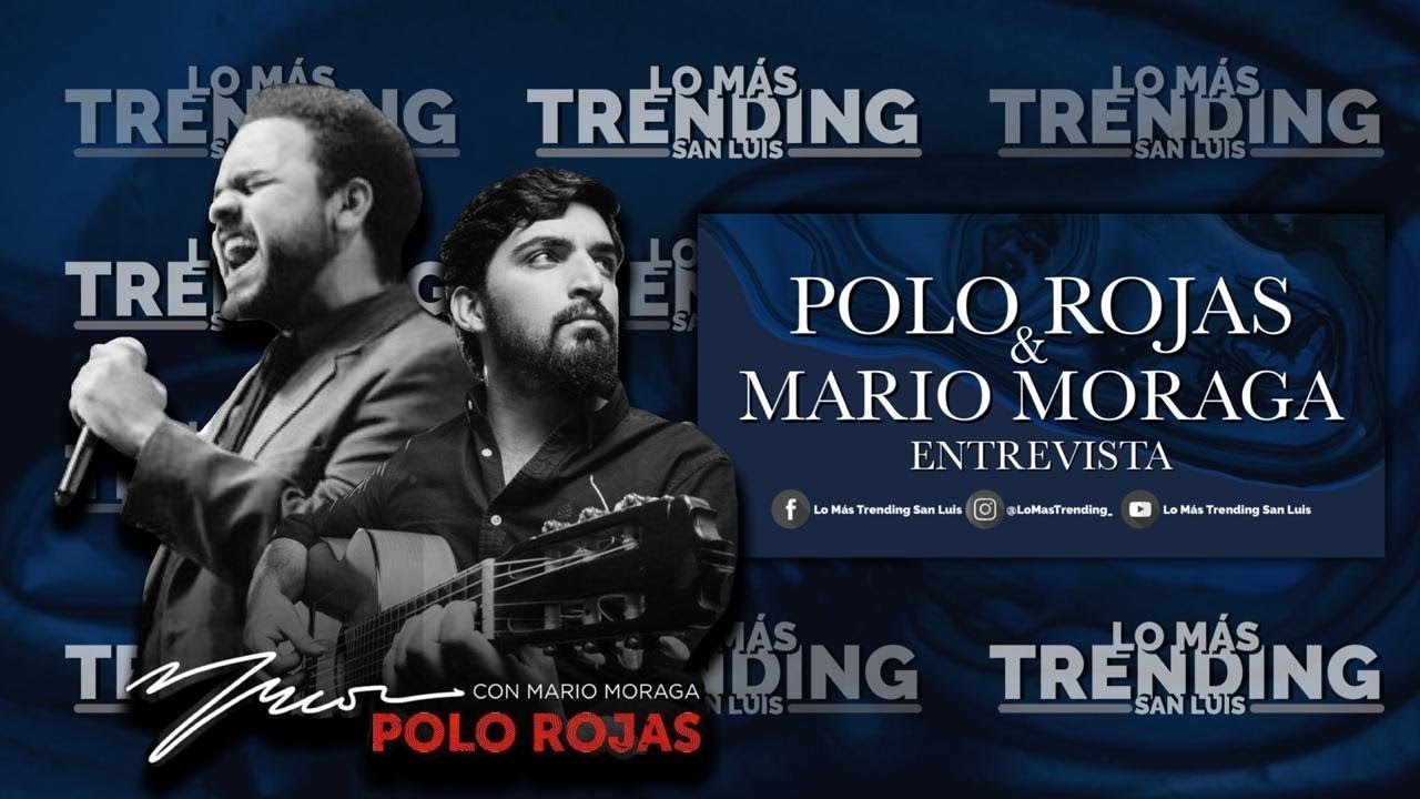 Entrevista con Polo Rojas y Mario Moran | Concierto Secreto | San Luis ...