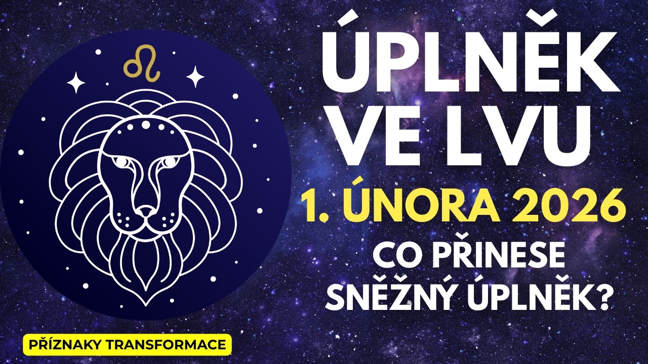 🌕 Úplněk ve Lvu 1.2.2026 - Co přinese sněžný Úplněk? I horoskop dle ...
