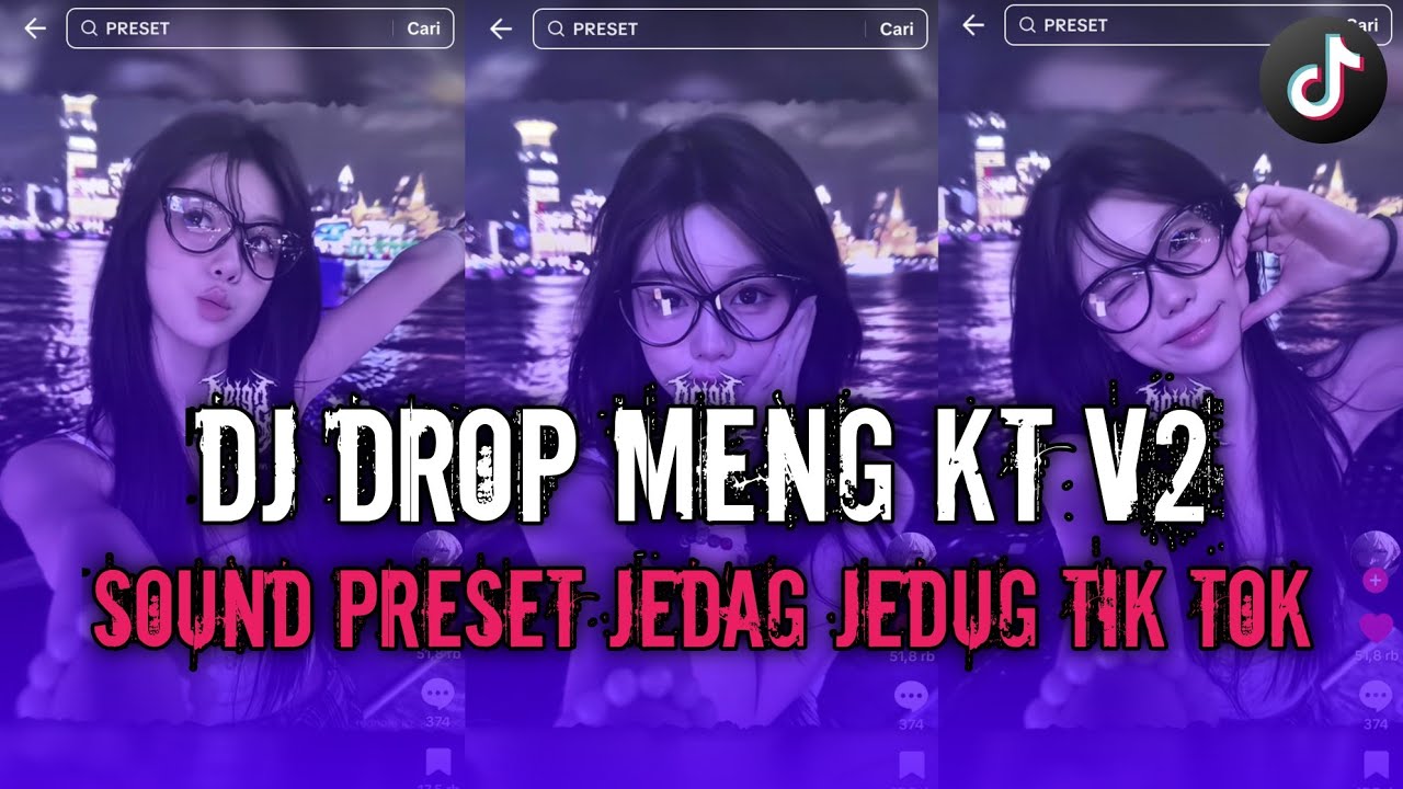 DJ DROP MENG KT V2 || SOUND PRESET JEDAG JEDUG TIK TOK - YouTube