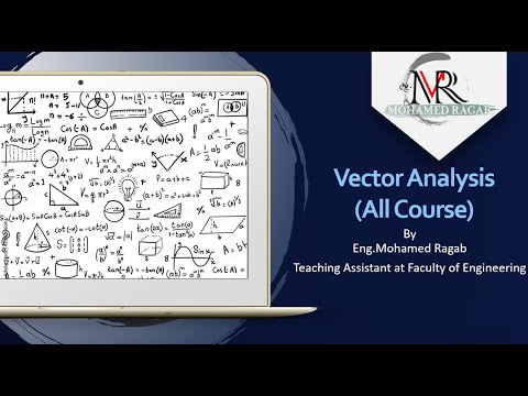 Vector Analysis(Grad-Div-Curl)المعني الهندسى - YouTube