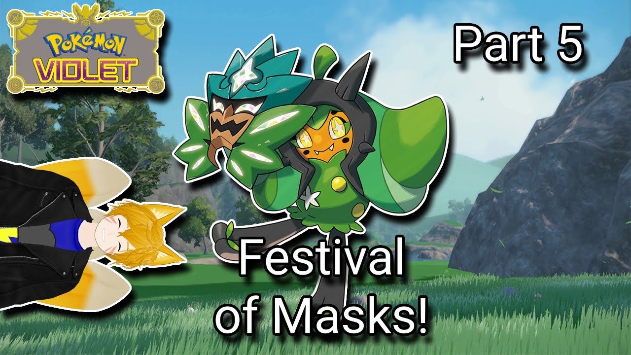 Festival of Masks! | Pokemon Violet Part 5 - YouTube