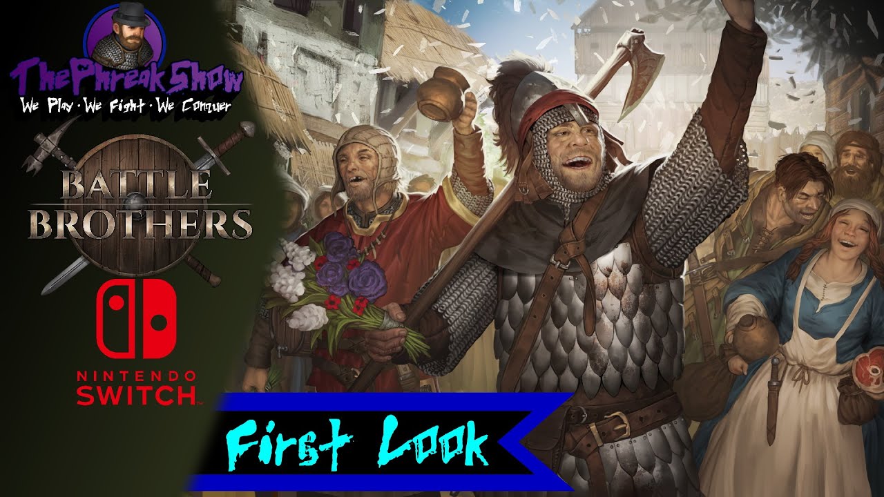 First Look - Battle Brothers (Switch) - Tactical Turn-Based Excellence ...