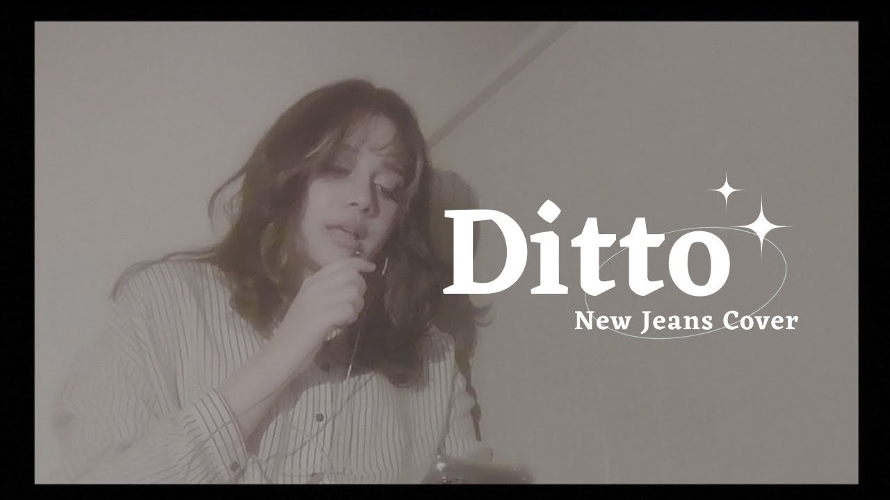 Ditto - New Jeans (Cover) - YouTube