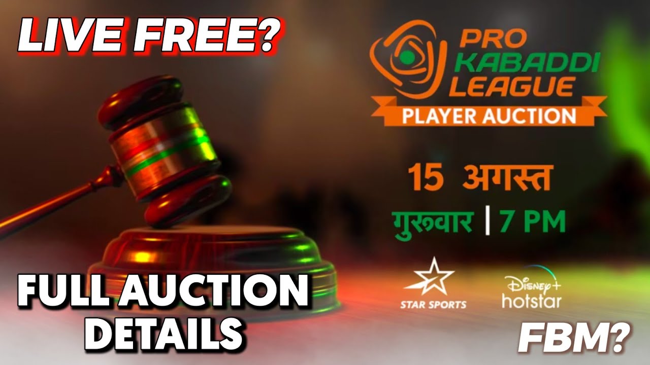 PRO KABADDI 2024 AUCTION - Live streaming, Time, Dates, FBM Card || PKL ...