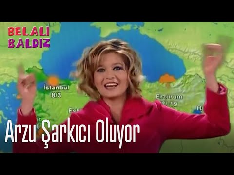 Arzu şarkıcı oluyor - Belalı Baldız