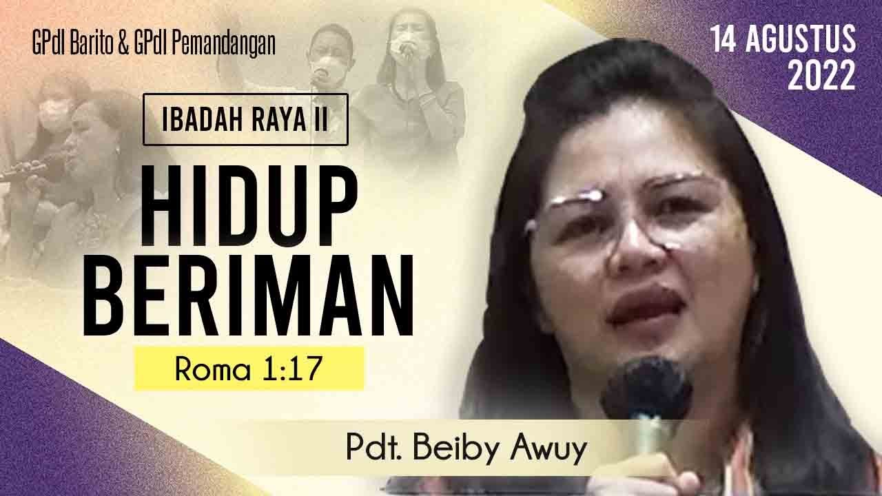 Ibadah Raya Gpdi Barito And Gpdi Pemandangan Minggu 14 Agustus 2022