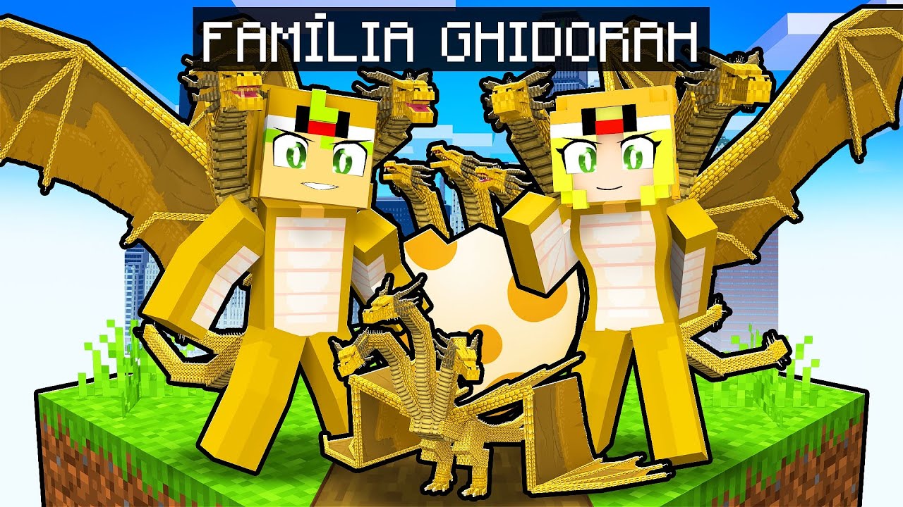 Tenho uma FAMÍLIA KING GHIDORAH no Minecraft! - YouTube