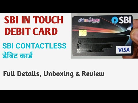 Sbi In Touch Debit Card Unboxing | Sbi Debit Card features , Benefits ...
