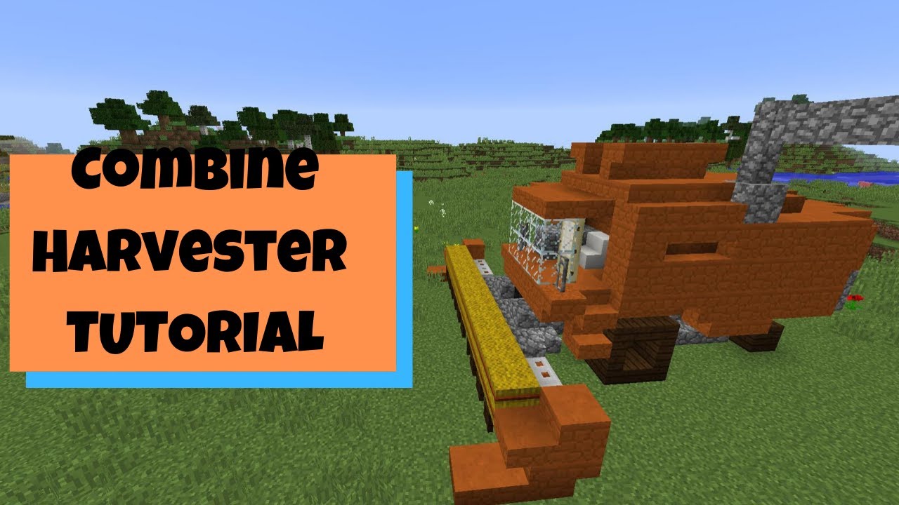 how to build a combine harvester in minecraft - YouTube