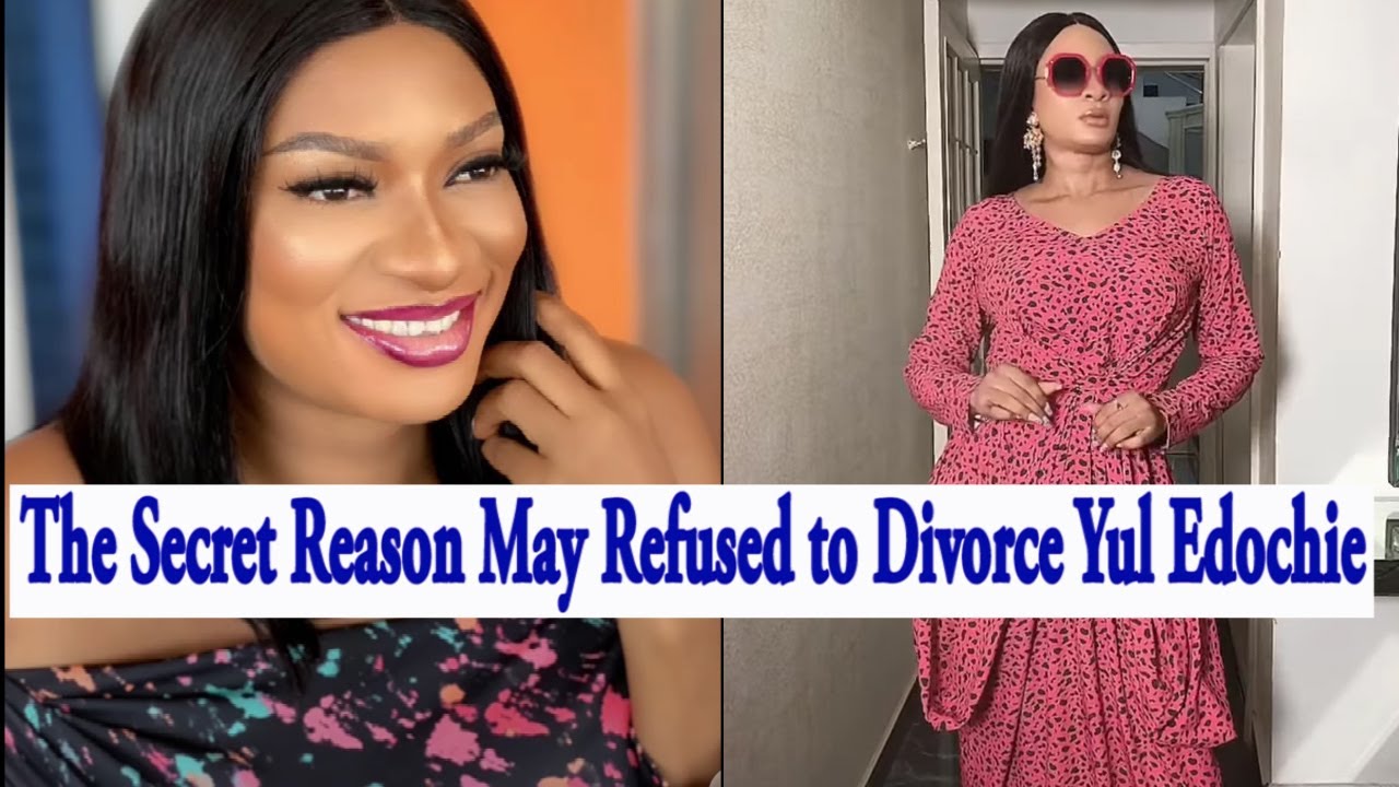 May Edochie:👉The Secret Reason She Refused to Divorce Yul - YouTube