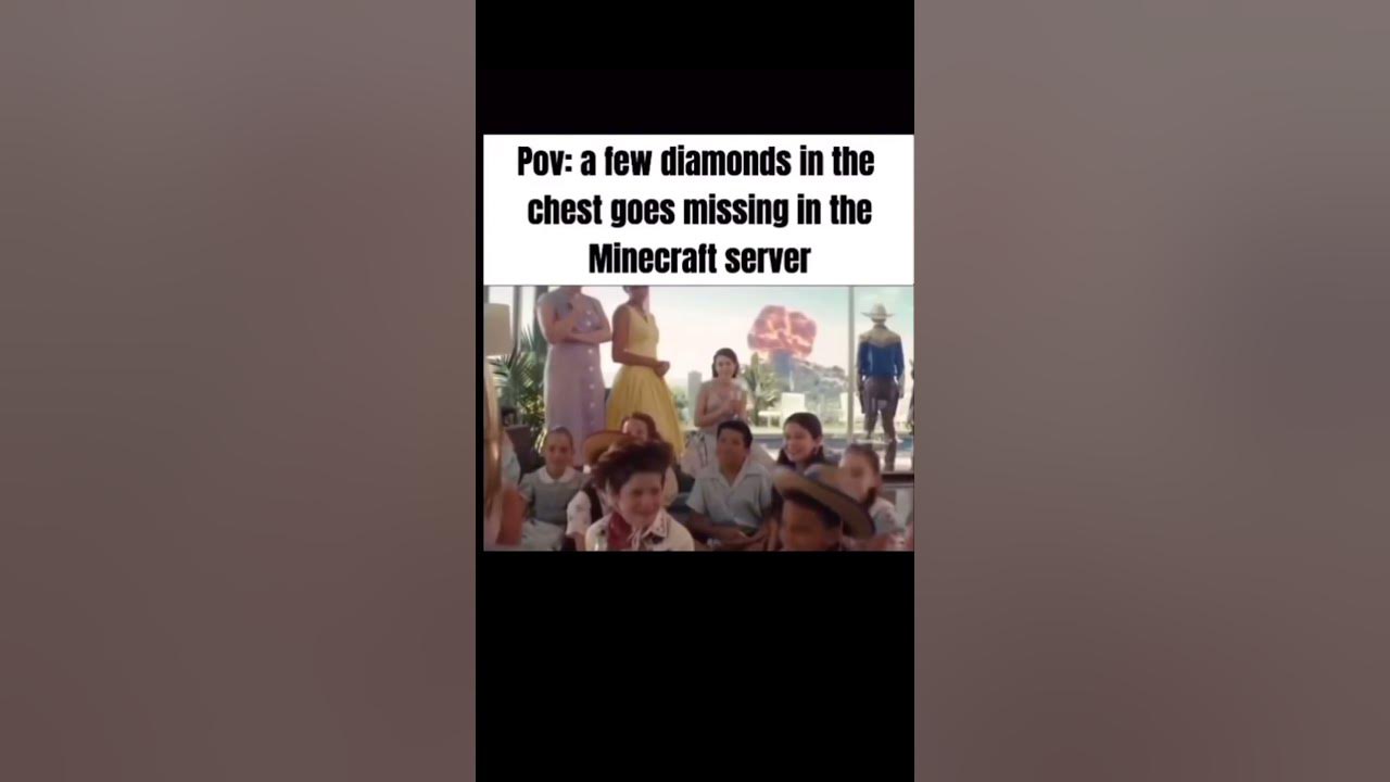 POV: a few diamonds in the chest goes missing in the Minecraft server ... POV: a few diamonds in the chest goes missing in the Minecraft server ...