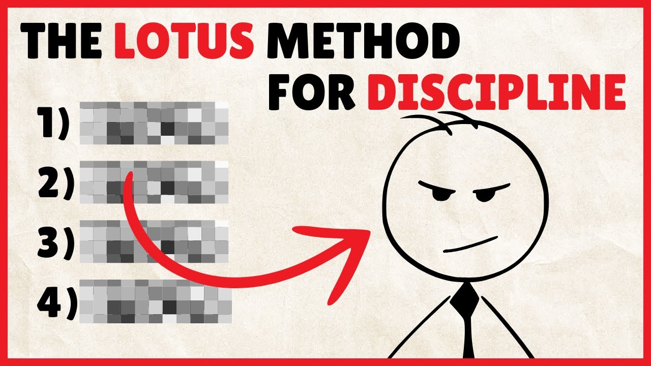 the one DISCIPLINE trick 99% of people ignore – the lotus method ...