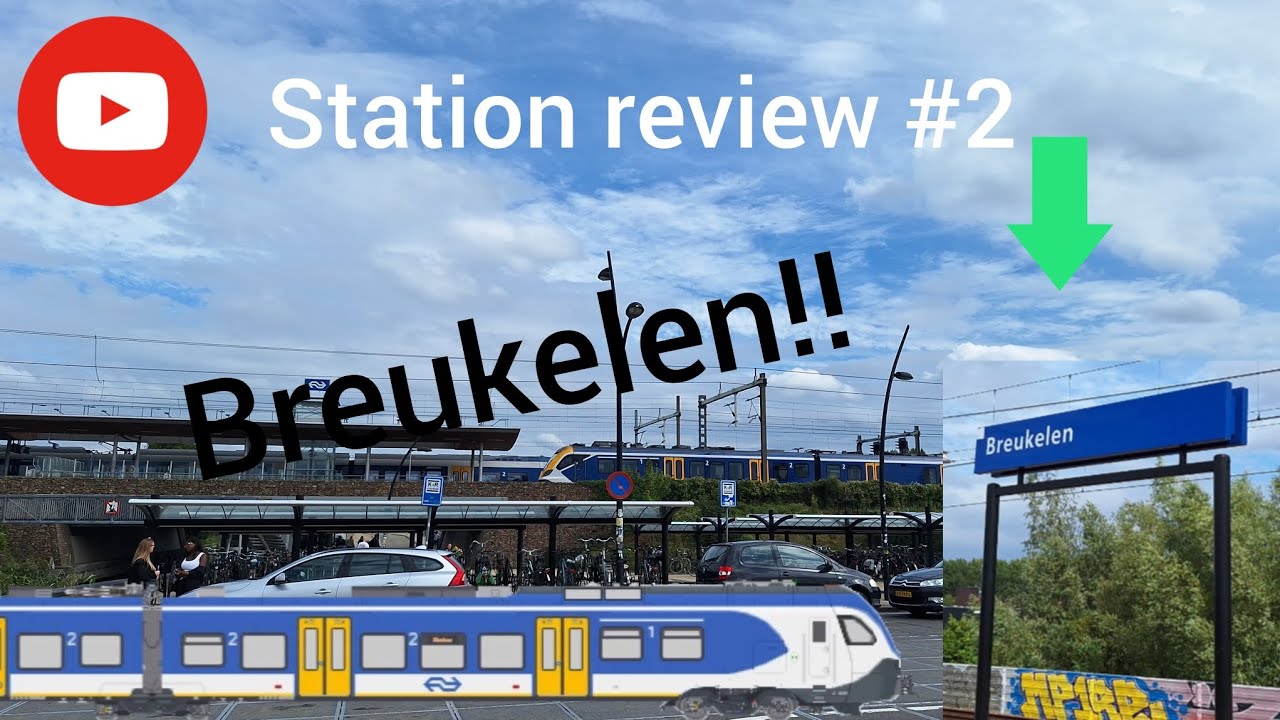 Breukelen! Station review #2! - YouTube