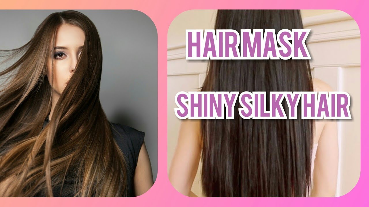 Hair mask shiny silky hair naturally - YouTube