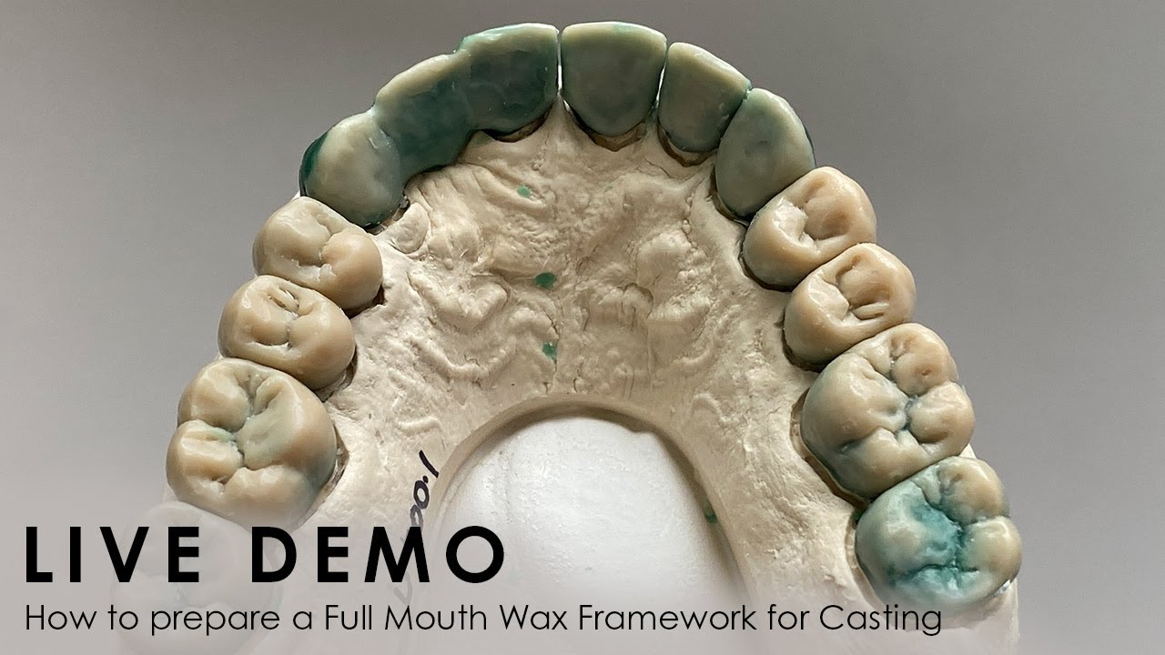 How to make a Full Mouth LiSi Monolithic Wax Framework - YouTube