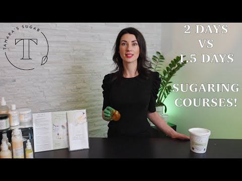 2 days and 1.5 days body sugaring course to become a certified sugarista. Switch from waxing.