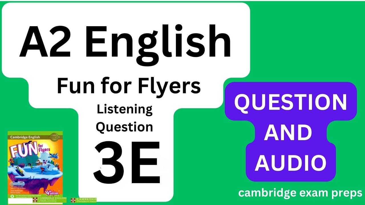 Fun for Flyers - Listening Question 3E - QUESTION +AUDIO - YouTube