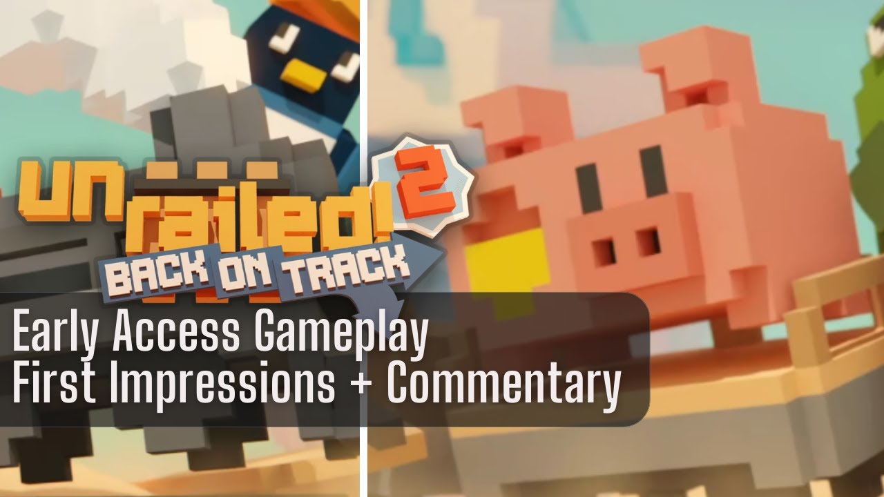 Let's Play Unrailed 2 | A Speedy Co-Op Sim Like Overcooked with a Dash ...