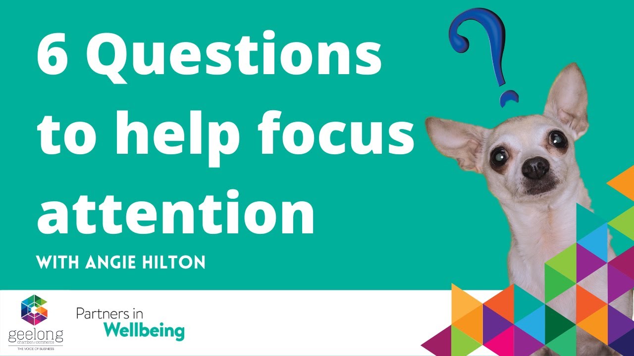 6 Questions To Ask To Help You Focus with Angie Hilton - YouTube