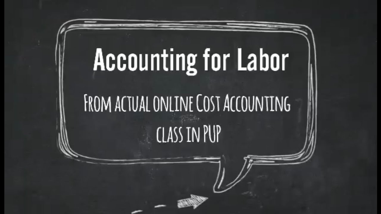 Accounting for Labor - YouTube