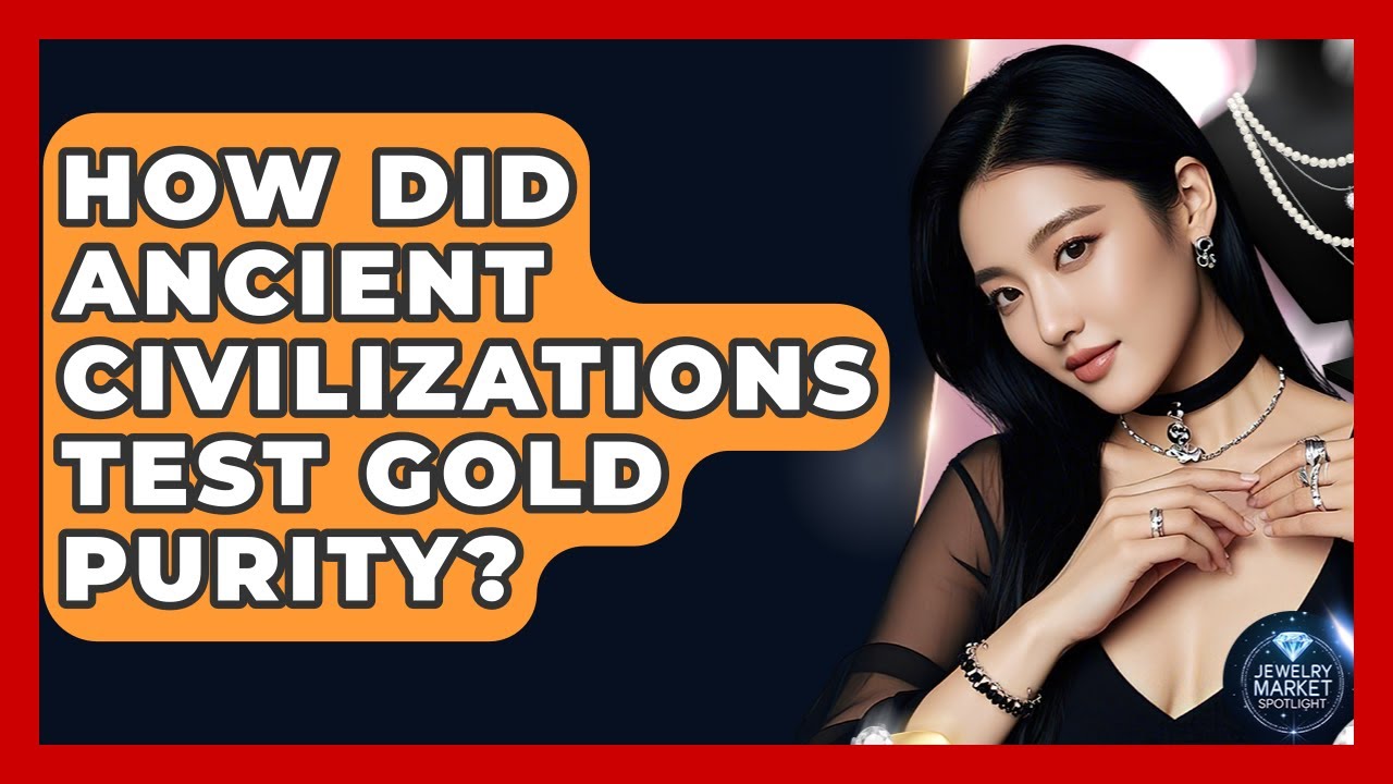 How Did Ancient Civilizations Test Gold Purity? - Jewelry Market ...