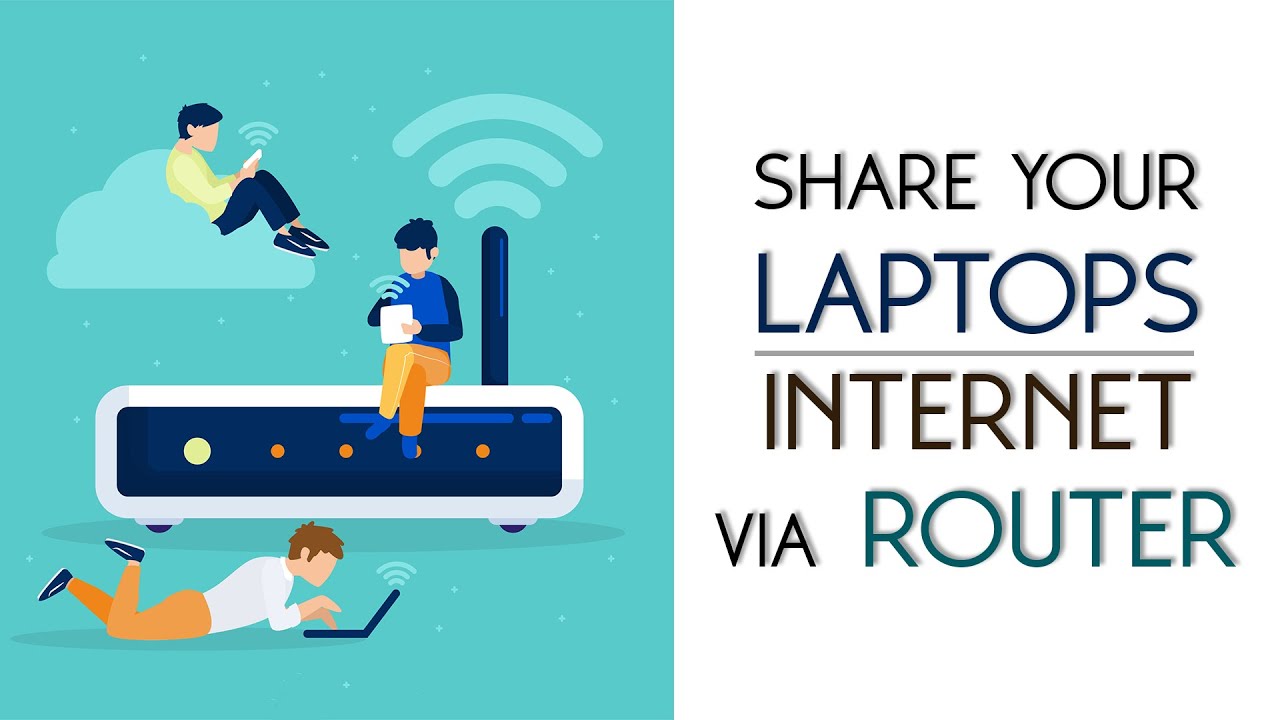 Share Laptops internet via router. - YouTube