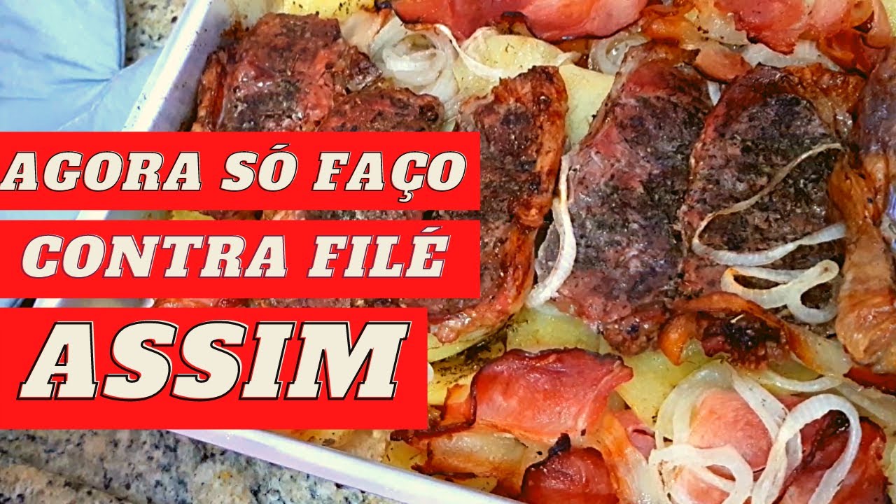 Como Fazer Contra Filé No Forno / Contra Filé Com Bacon E Batata ...