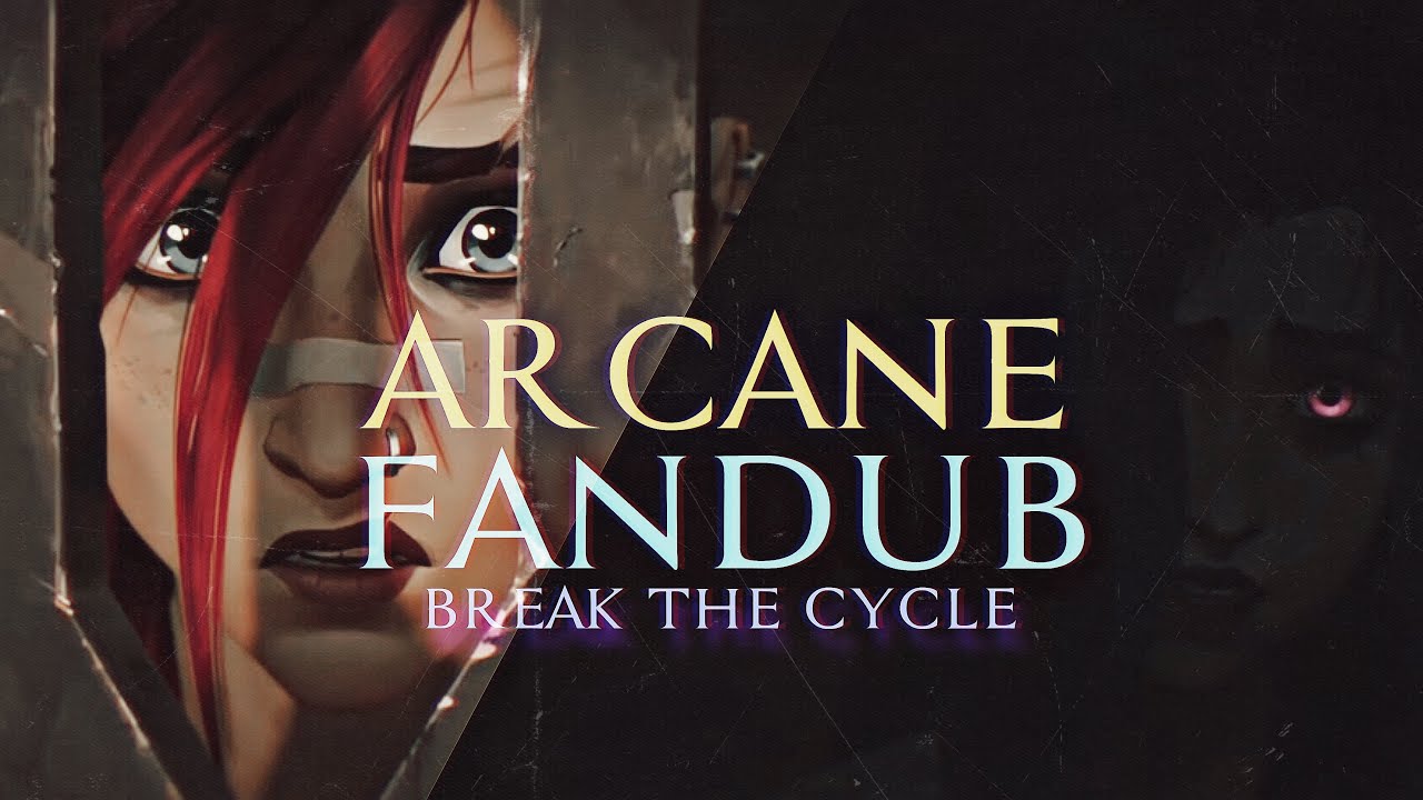 Arcane S2 | Episode 8 | FANDUB : Break The Cycle - YouTube