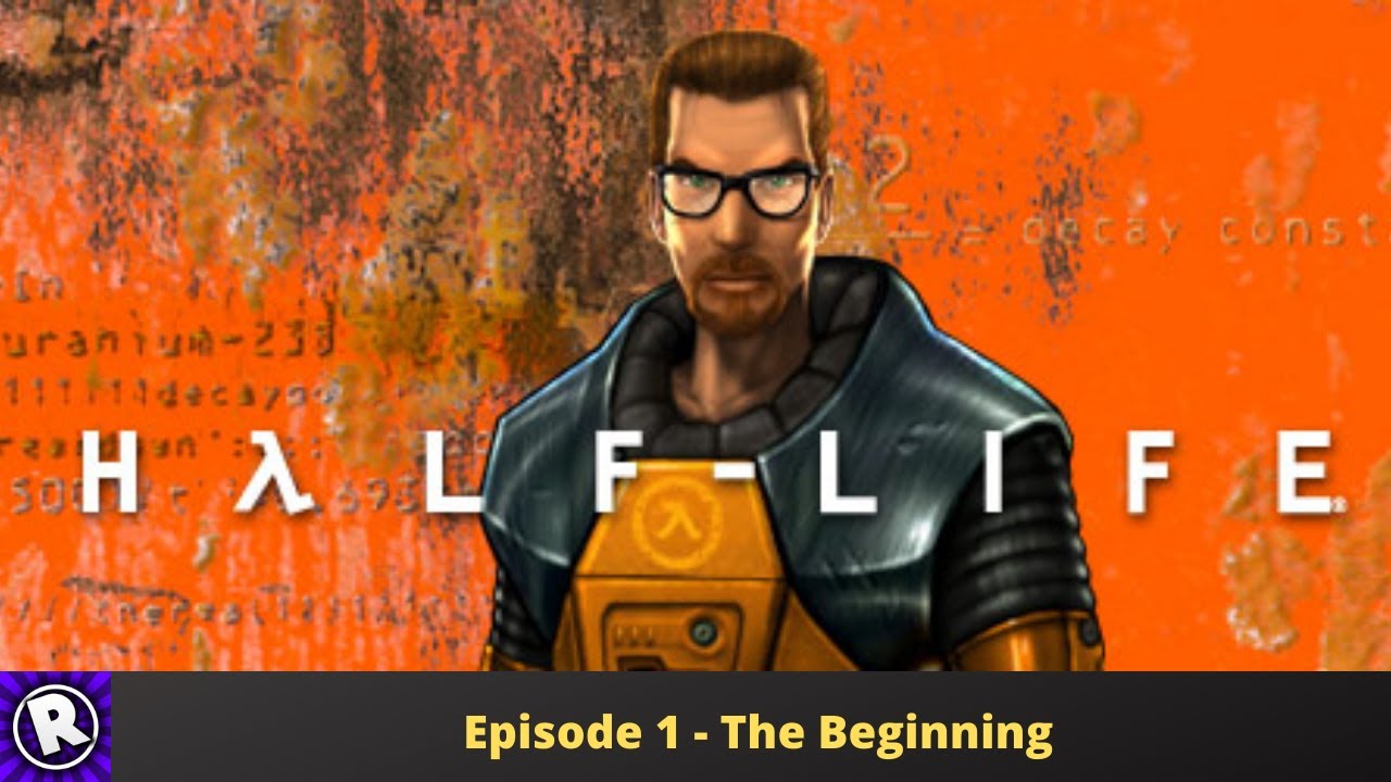 Half Life 1 - Part 1 - The Beginning - YouTube