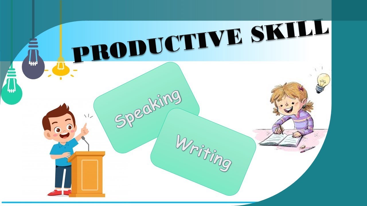 Teaching Productive Skill YouTube Teaching Productive Skill YouTube