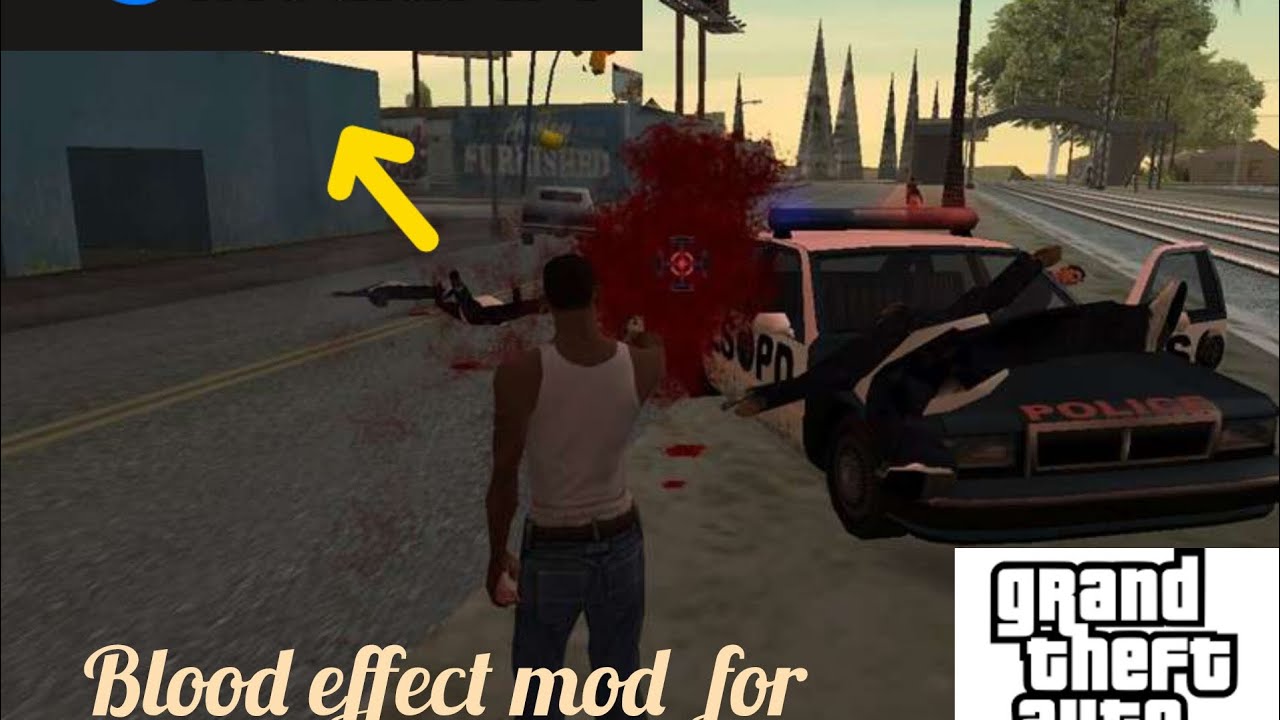 How to Install Blood Effect Mod in GTA San Andreas PC | Best Realistic ...