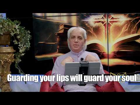 Guarding your lips will guard your soul