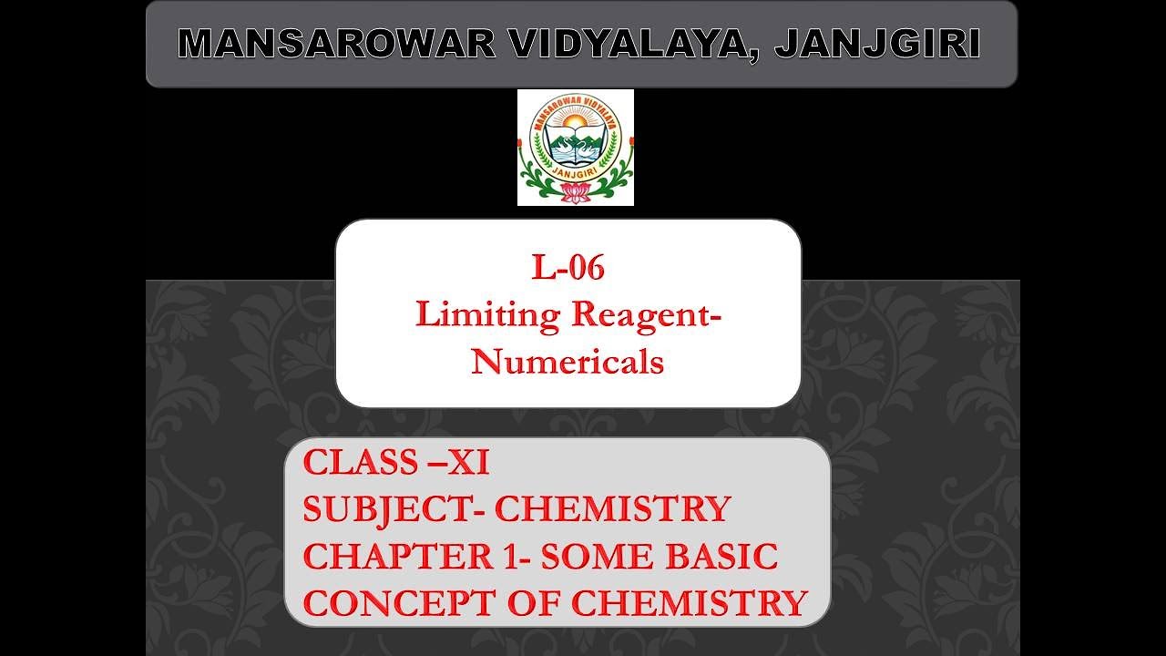 Class 11 Some basic concept of chemistry_Part 6_Limiting Reagent - YouTube