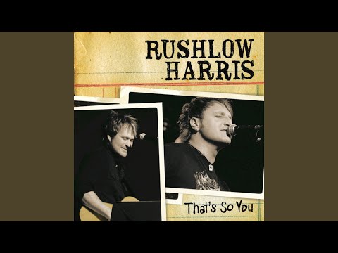 Rushlow Harris – That's So You (2006, CD) - Discogs