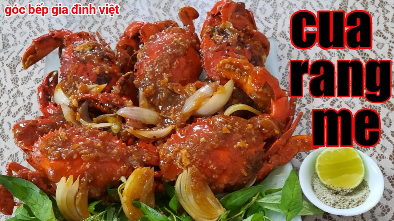 Cua Rang Me | Cách làm cua rang me siêu ngon hấp dẫn | góc bếp gia đình ...