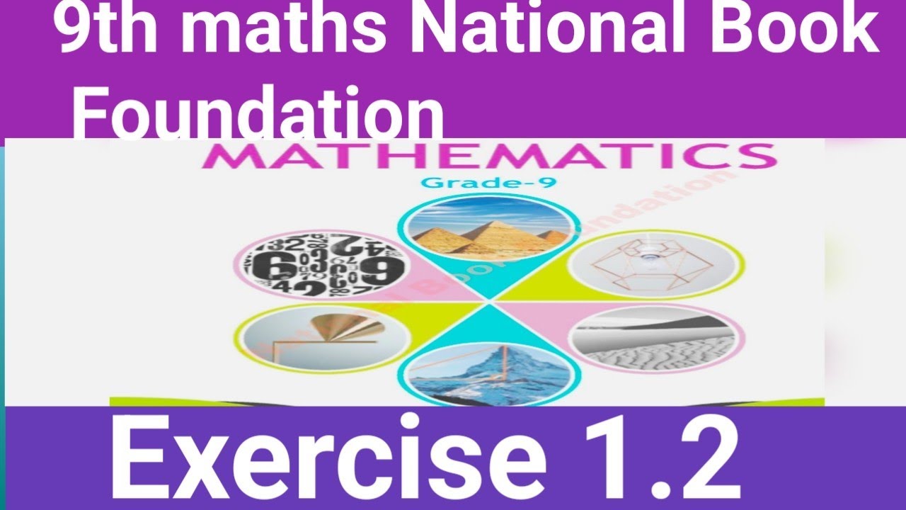 Class 9th mathematics National Book Foundation Exercise 1.2 question 4 ...