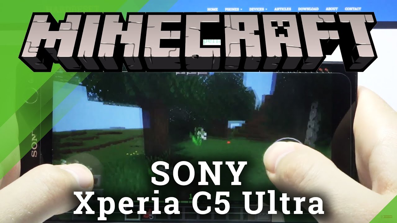 Minecraft on SONY Xperia C5 Ultra – Gaming Possibilities - YouTube